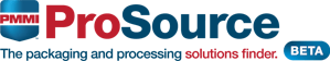 The packaging and processing solutions finder - PMMI ProSource